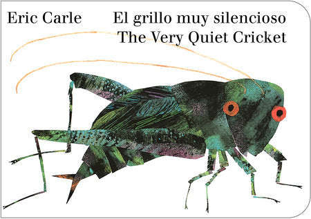 The Very Quiet Cricket/El grillo muy silencioso – Pebbles Toys & Gifts